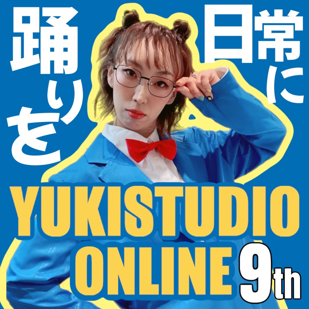 YUKI STUDIO ONLINE 9th season